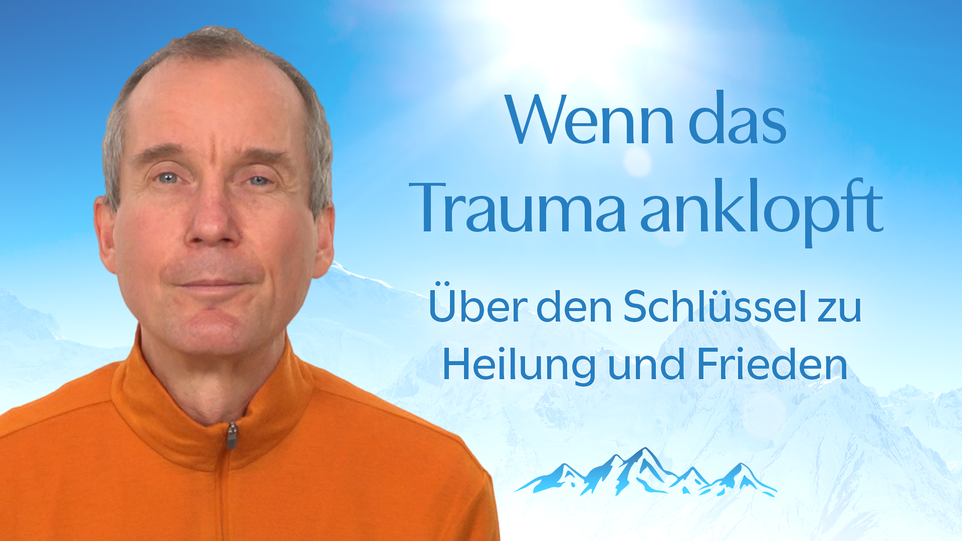 Wenn das Trauma anklopft: über den Schlüssel zu Heilung und Frieden.